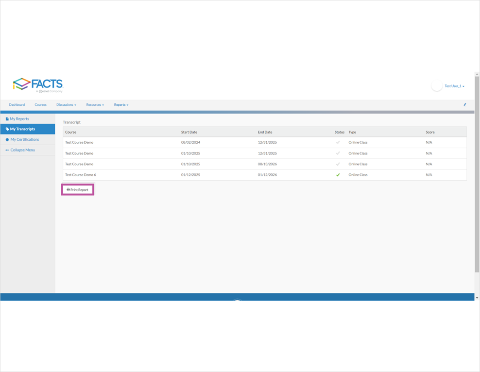 How to View, Download and Print Reports and Transcripts as a Learner – Help Center - FACTS Faith